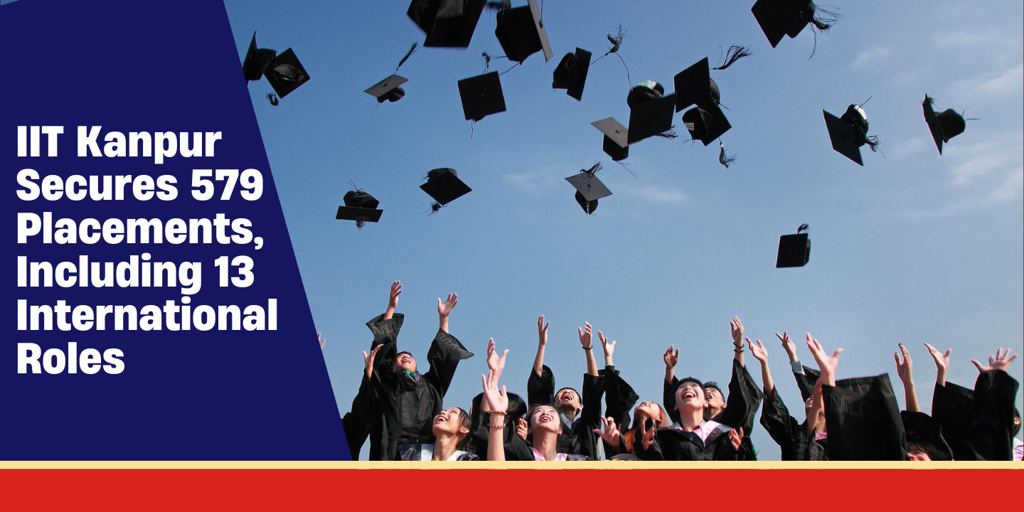 Record-Breaking Day 1: IIT Kanpur Secures 579 Placements – Chate Coaching Classes