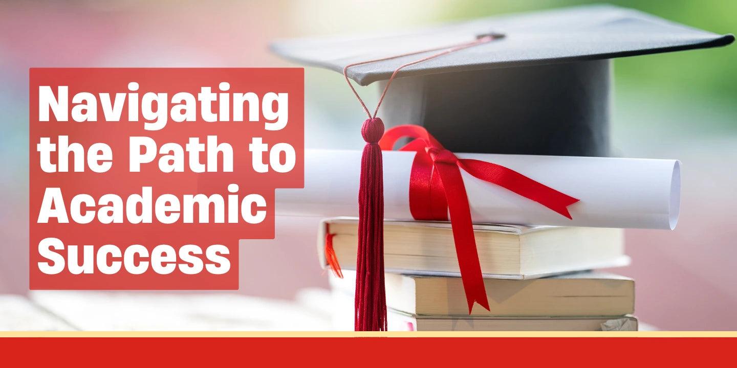 Navigating the Path to Academic Success: Grasping Your Student’s Minds ...