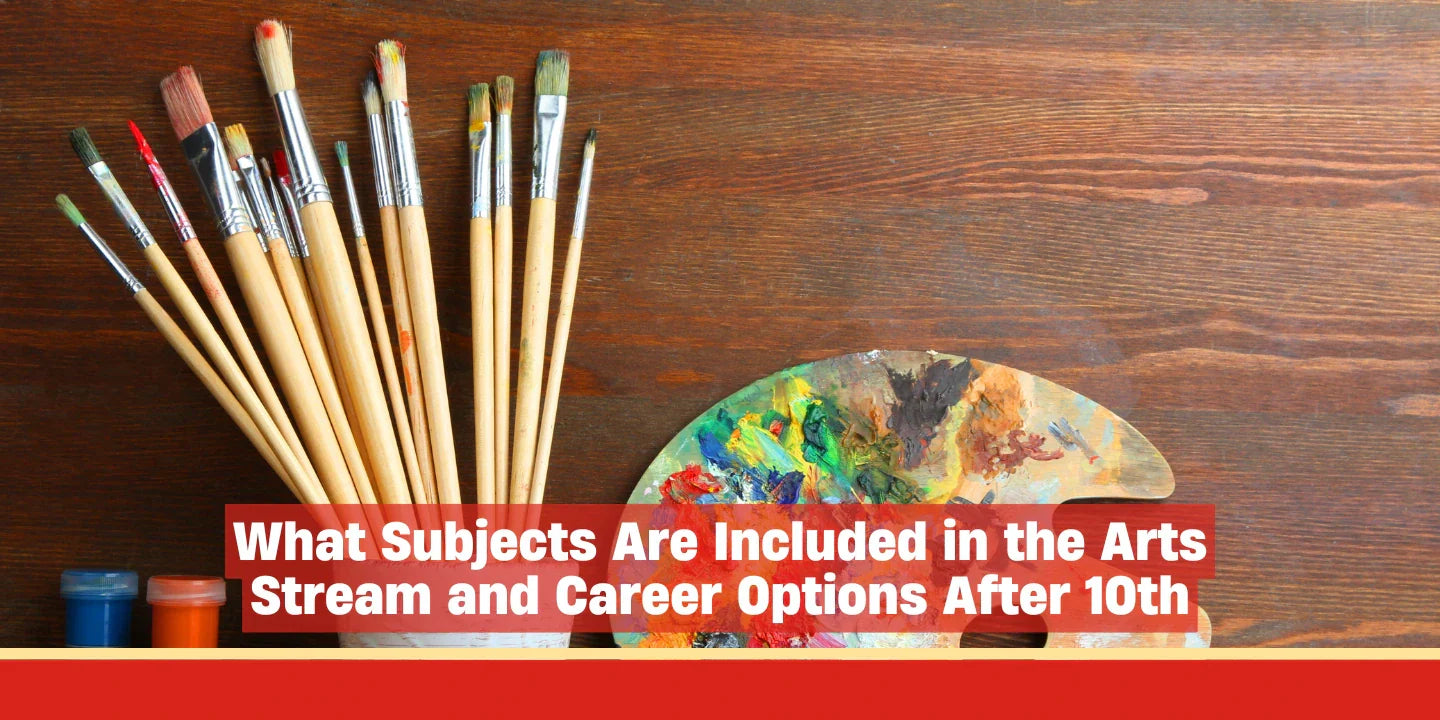 Arts Stream Subjects and Career Options After 10th – Chate Coaching Classes
